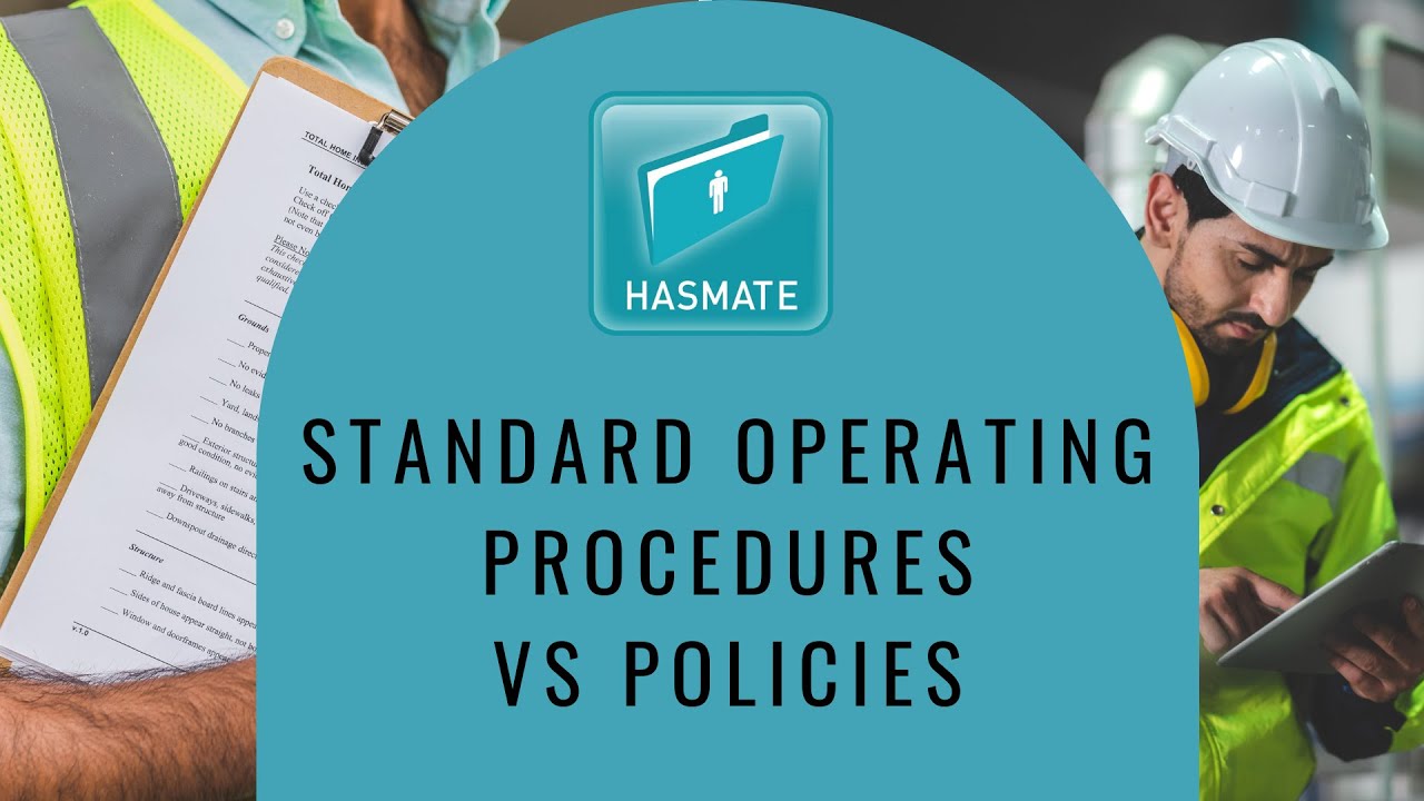 Standard Operating Procedures vs Policies